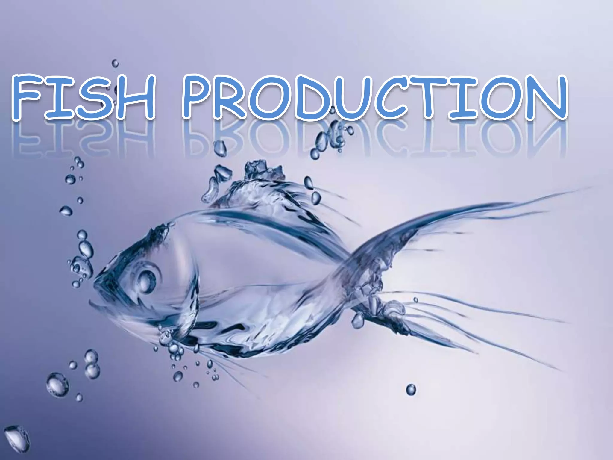 fish production | PPTX