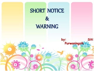 Ppt Bahasa Inggris SMP kelas VII warning and short notice | PPTX