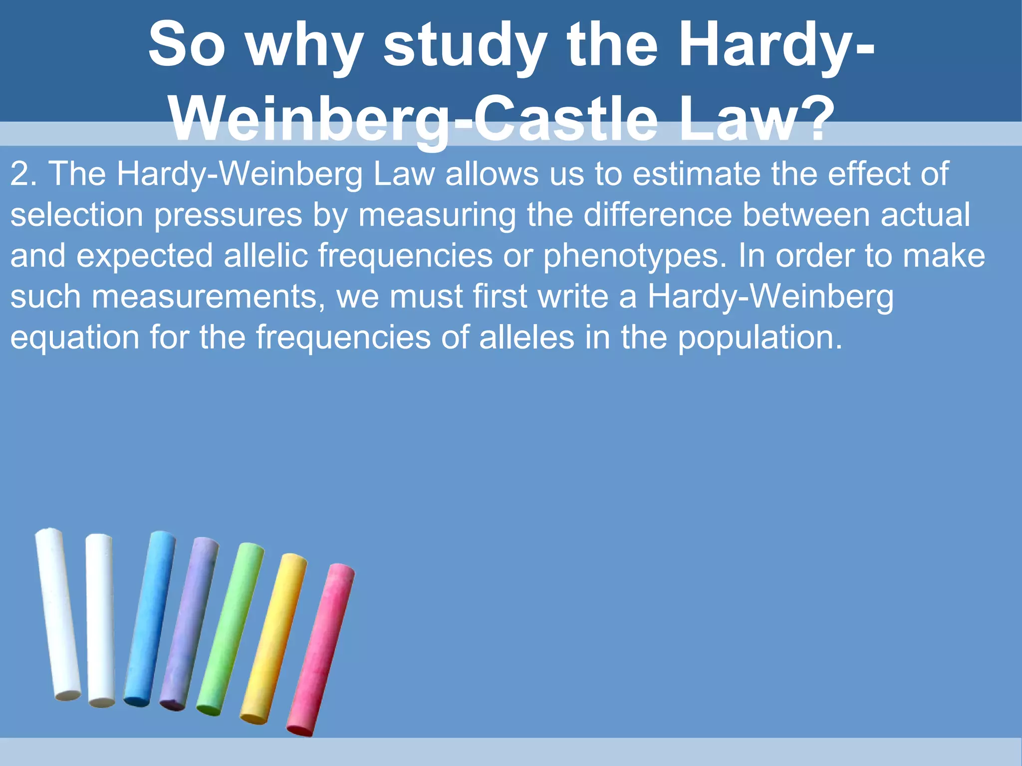 Hardy-Weinberg-Castle Principle of Equilibrium | PPT