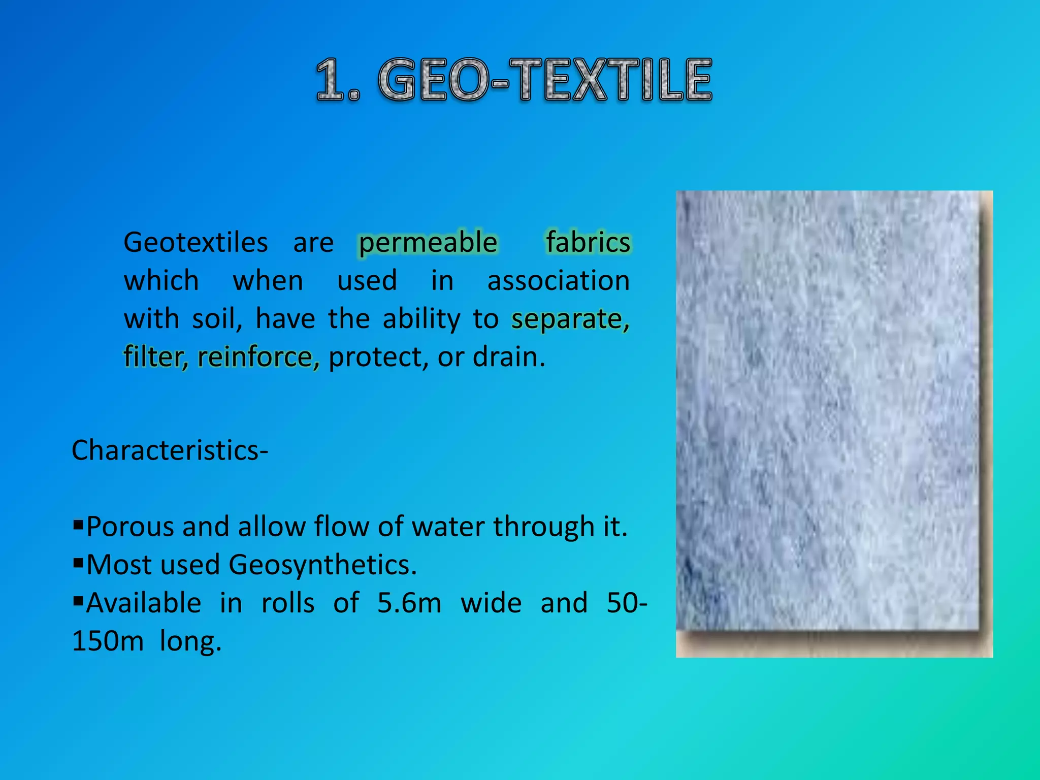 Geosynthetics- Types, and their use in Retaining Walls | PPTX