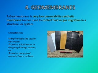 Geosynthetics- Types, and their use in Retaining Walls | PPTX
