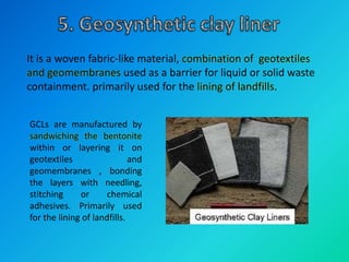 Geosynthetics- Types, and their use in Retaining Walls | PPTX