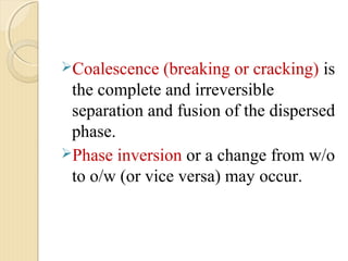 Emulsion | PPT | Chemistry | Science