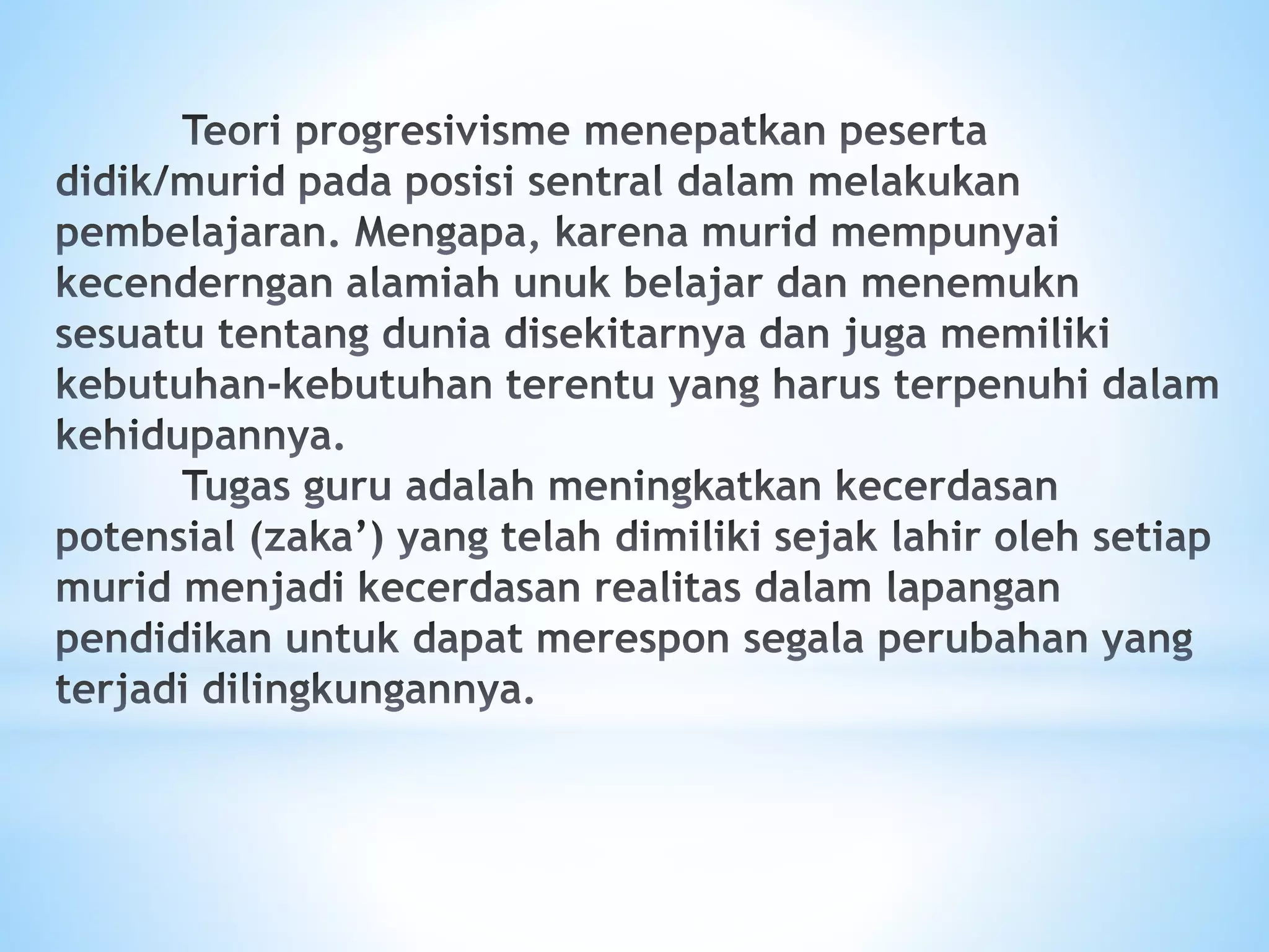 Power Point progresivisme dalam pendidikan | PPTX