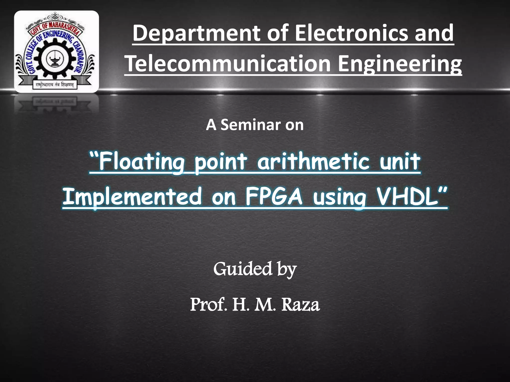 Floating Point Alu Using Vhdl Implemented On Fpga Ppt