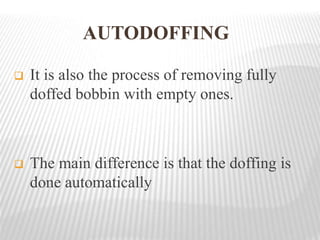 Ring Frame Auto Doffing | PPTX