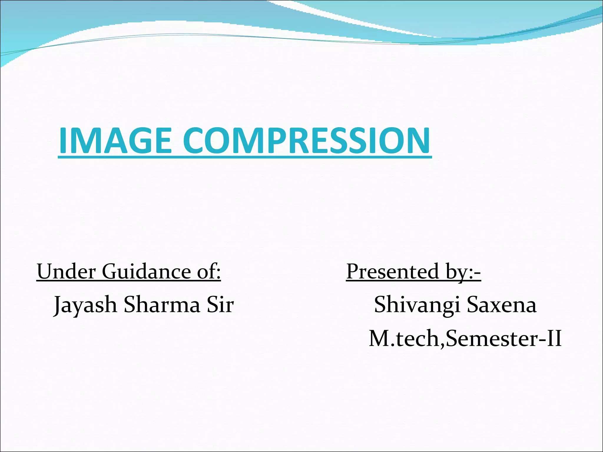image compression ppt | ODP