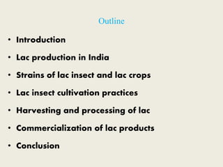 Lac cultivation and Commercialization | PPT