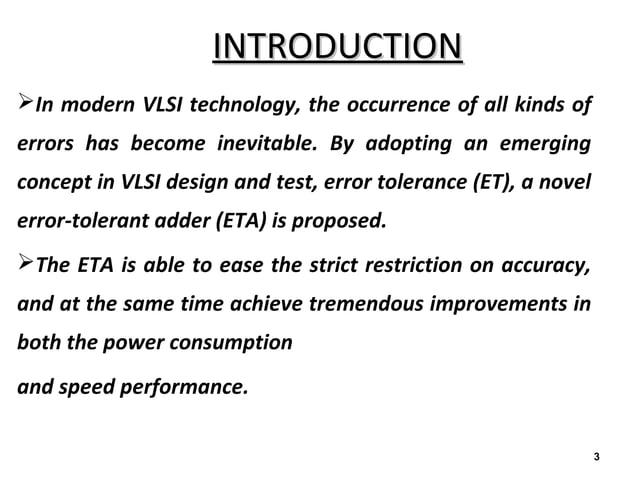 Design of Low-Power High-Speed Truncation-Error-Tolerant Adder | PPT