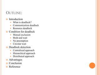 deadlock detection using Goldman's algorithm by ANIKET CHOUDHURY | PPT