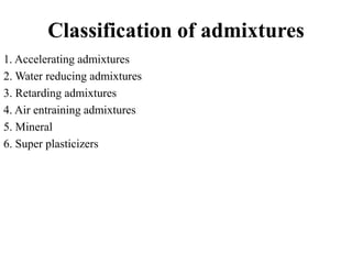 Ppt ON ADMIXTURES | PPTX