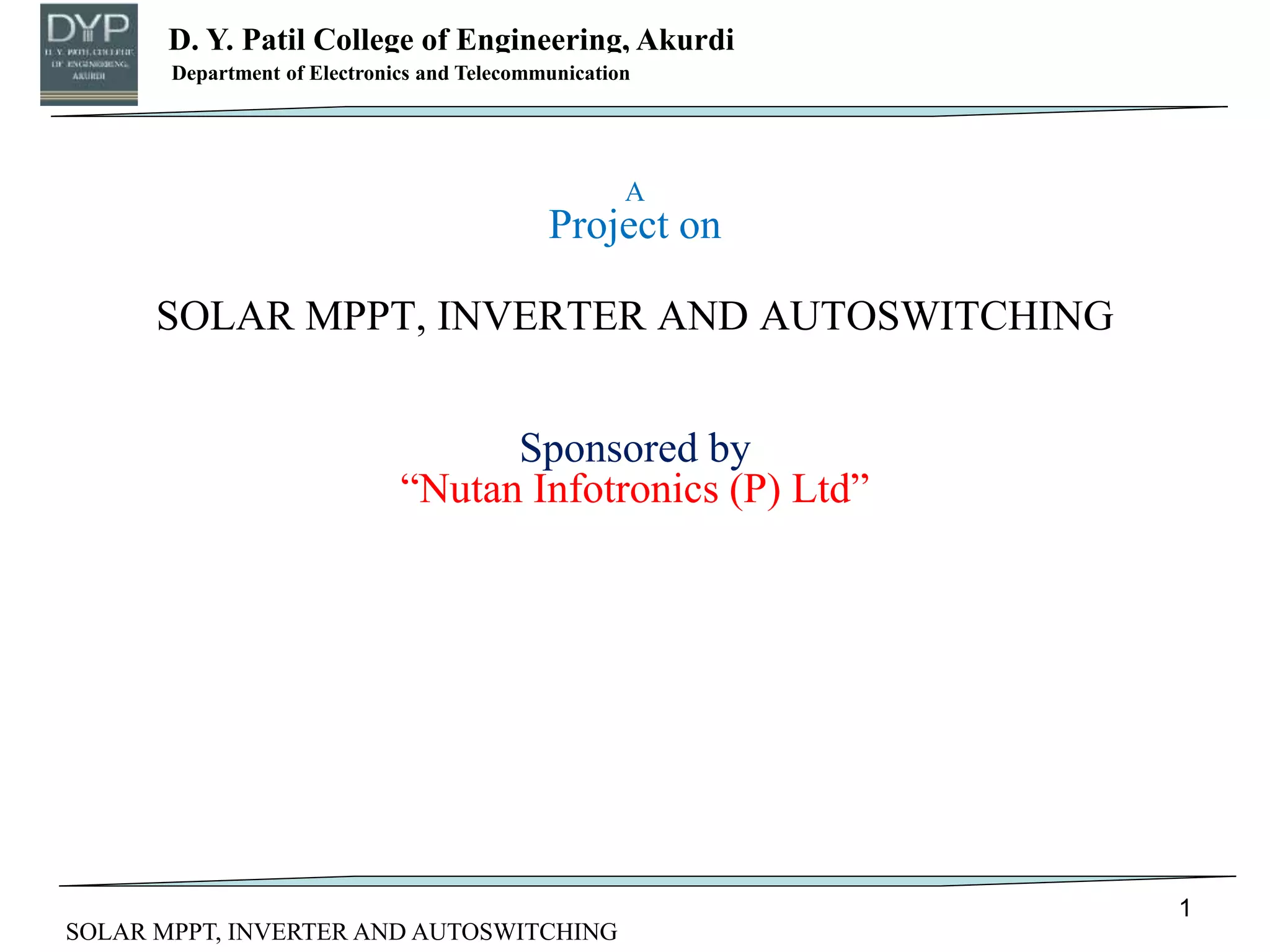 SOLAR MPPT, INVERTER AND AUTOSWITCHING | PPTX