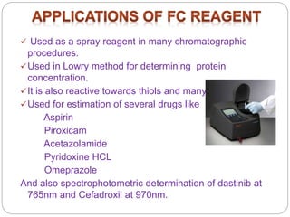 Principle and Applications Of MBTH, NQS, FC and BM Reagents | PPTX
