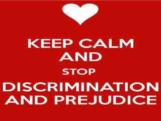 PREJUDICE AND DISCRIMINATION | PPTX