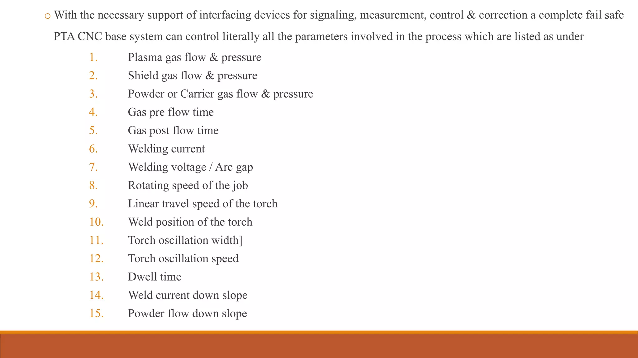 CNC PTA hardfacing and cladding system | PPTX