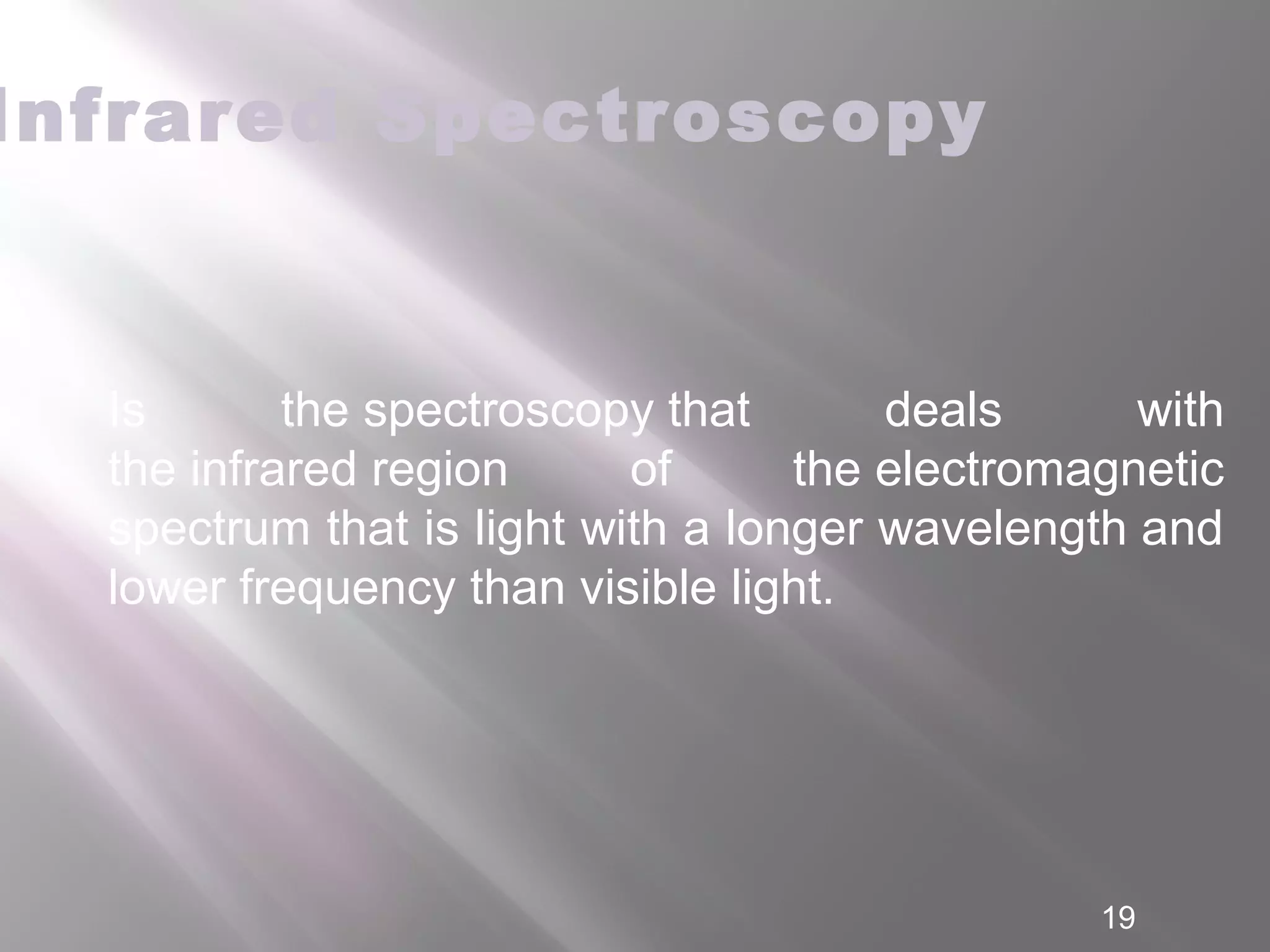 SPECTROSCOPY | PPT