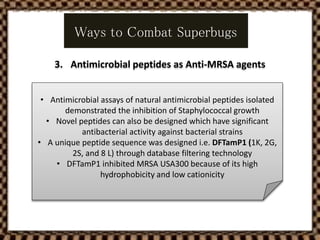 Superbugs-Mechanisms, Control & Utilization | PPTX