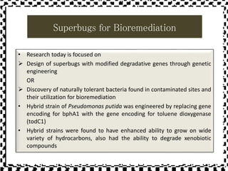 Superbugs-Mechanisms, Control & Utilization | PPTX