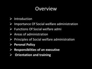 social welfare administration | PPTX