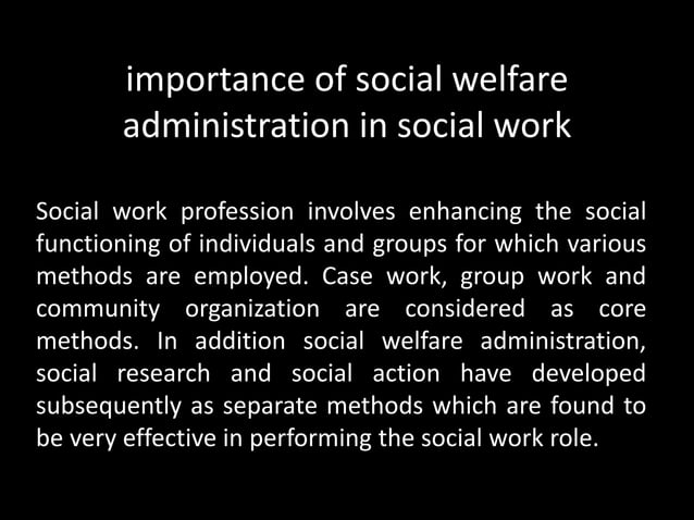 social welfare administration | PPTX | Government Support and Welfare ...