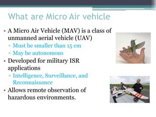 Ppt. Micro air vehicel | PPTX