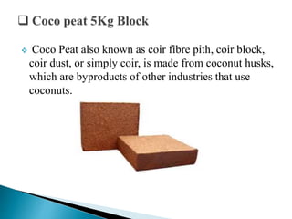 Coir Products and uses | PPTX