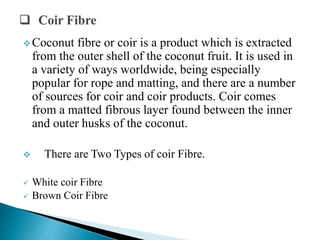 Coir Products and uses | PPTX