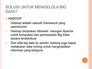 Pemanfaatan Big Data dengan Hadoop | PPTX