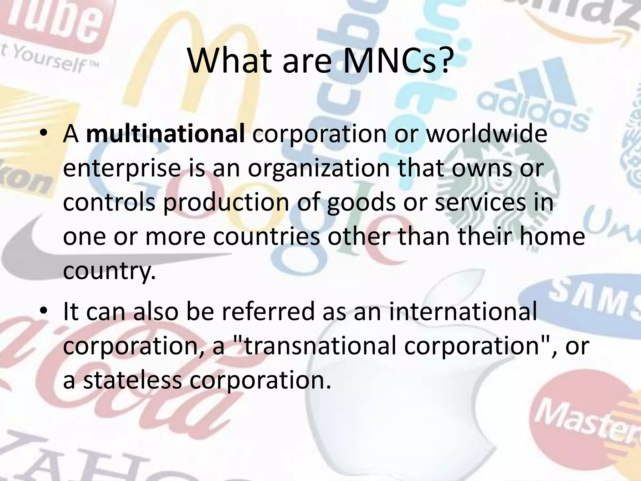 What are Multinational Corporations(MNCs)? | PPTX