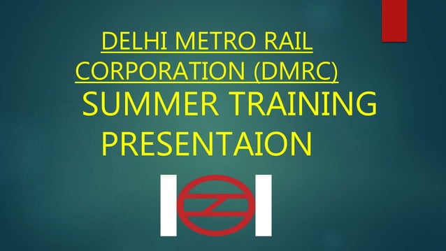 Ppt on DMRC | PPTX | Rail Travel | Travel Type