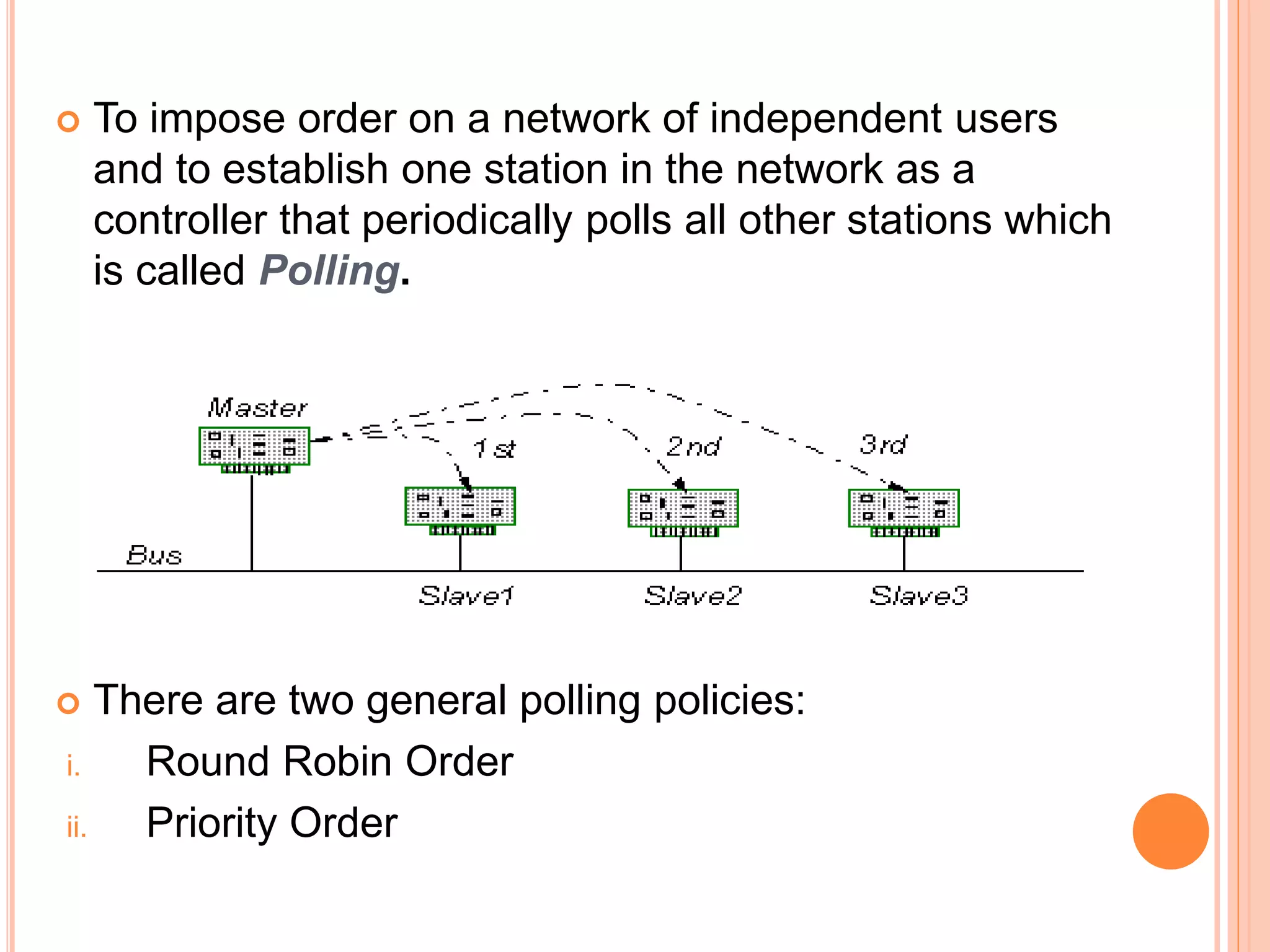 Controlled Access Protocols | PPTX