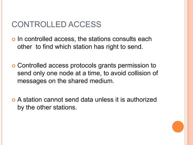 Controlled Access Protocols | PPTX | Computer Networking | Computing