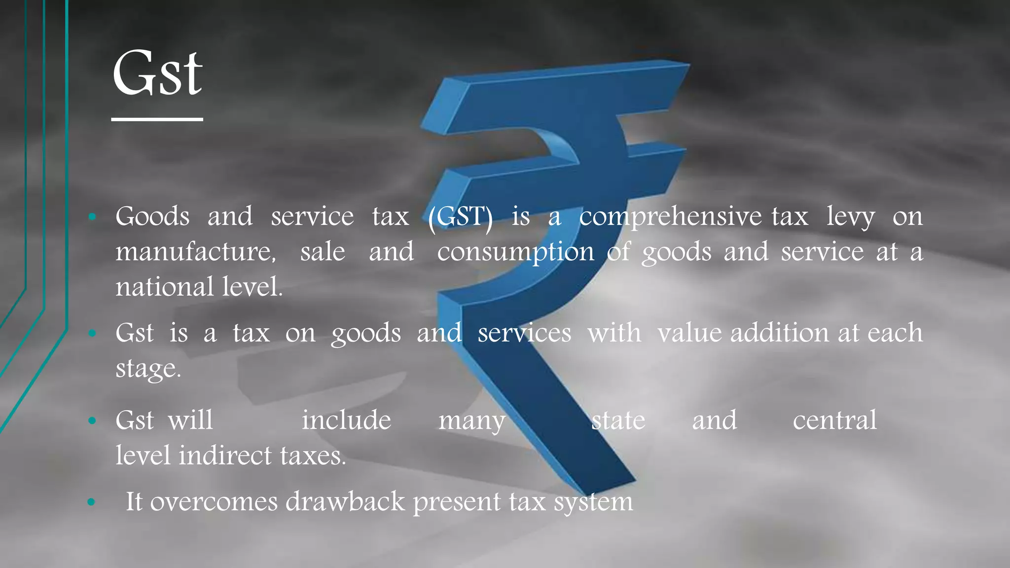 GST (Good and services Tax) | PPT