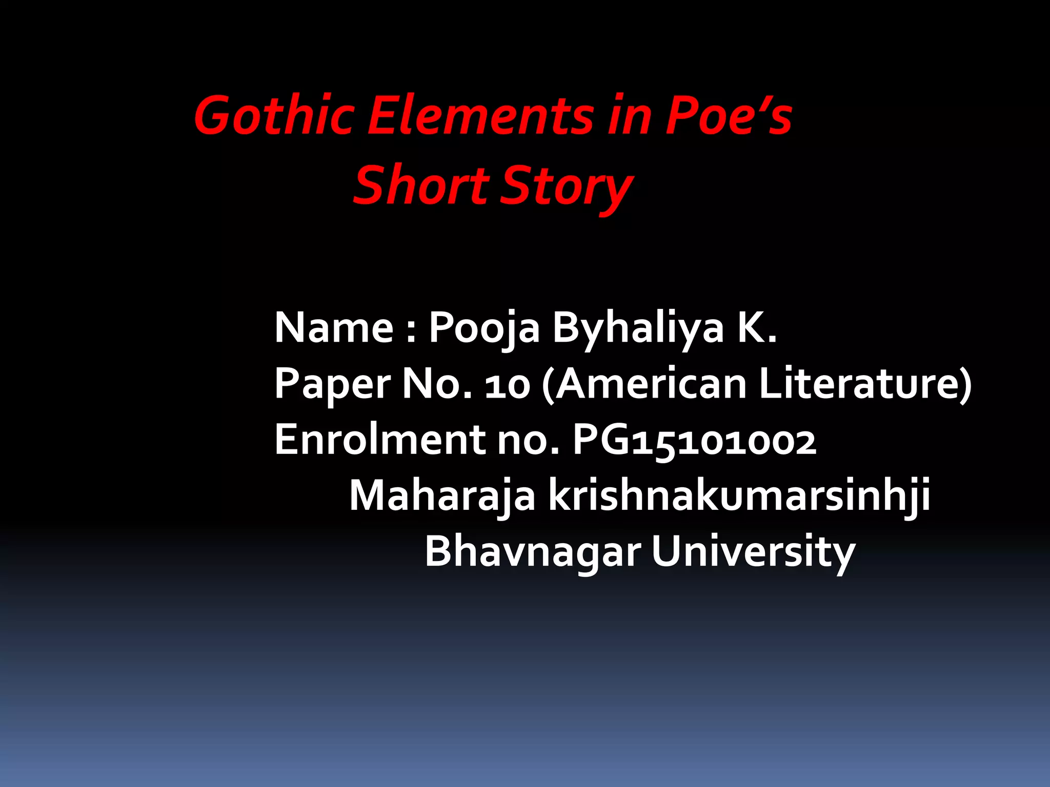 Gothic Elements in Poe’s Short Story. | PPTX