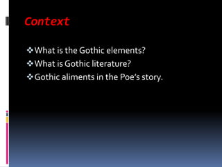 Gothic Elements in Poe’s Short Story. | PPTX