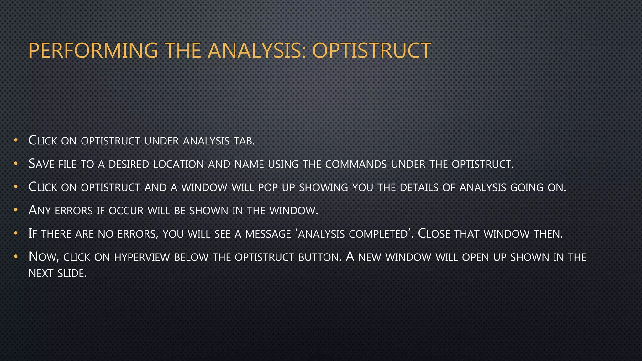 PPT.3 Starting with hypermesh – Static Load Application and Analysis | PPTX