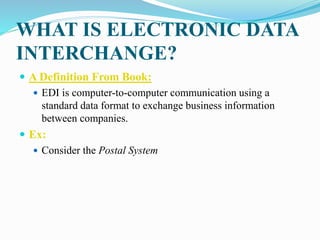 Electronic Data Interchange | PPTX