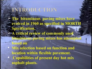 BITUMINOUS PAVING MIXES PPT | PPT