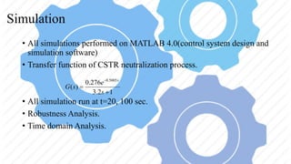 Comparative analysis of P/PI/PID controllers for pH neutralization process | PPTX | Web ...