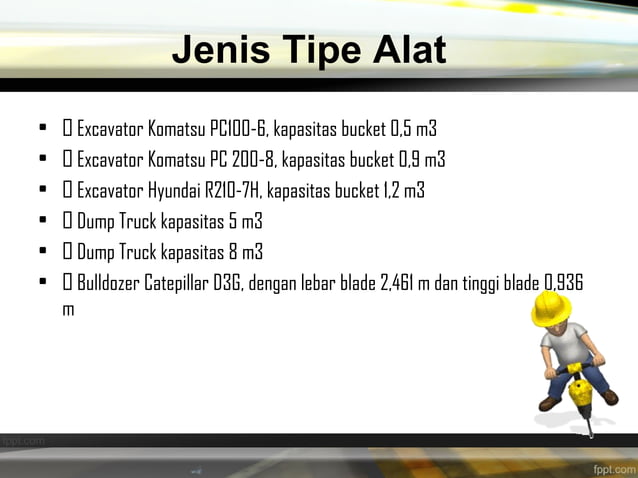 Optimalisasi Penggunaan Alat Berat | PPT