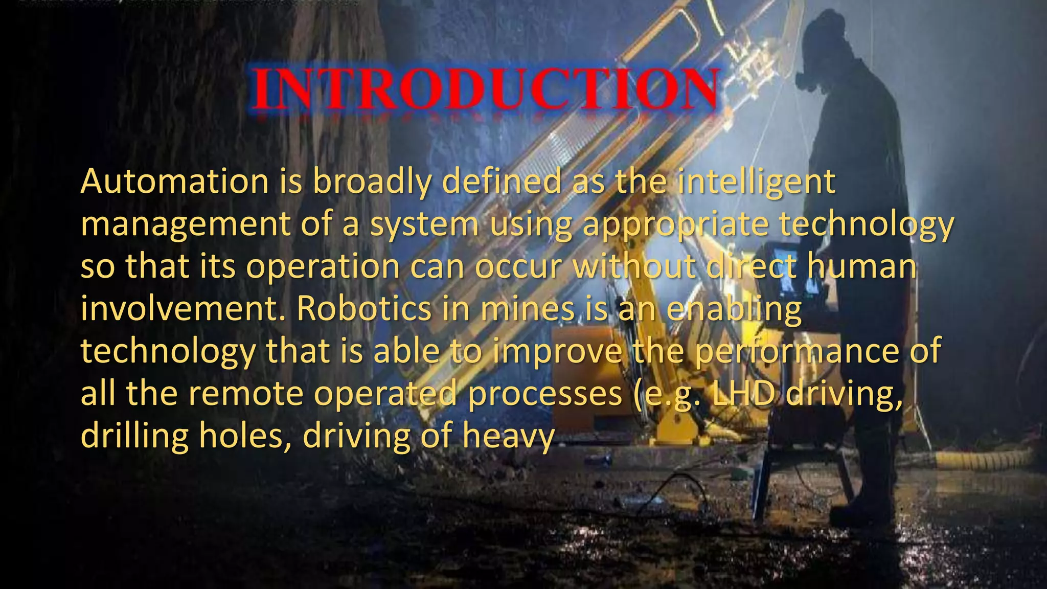 AUTOMATION AND REMOTE CONTROL IN MINING | PPT