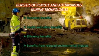 AUTOMATION AND REMOTE CONTROL IN MINING | PPT