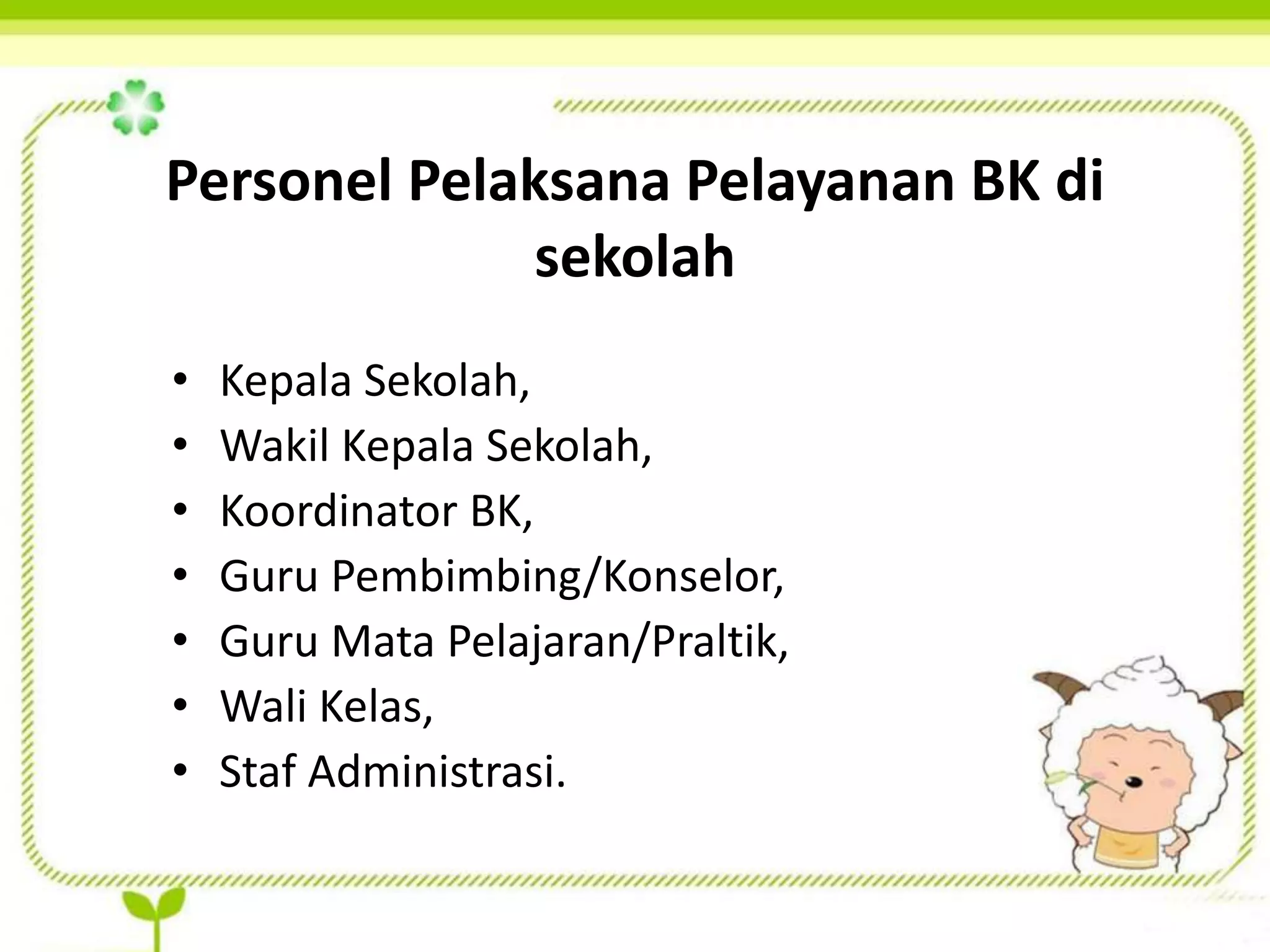 Mekanisme Pelayanan Bimbingan Dan Konseling Di Sekolah | PPTX