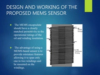 Feasibility of a MEMS Sensor for Gas Detection in HV Oil-Insulated Transformer | PPT