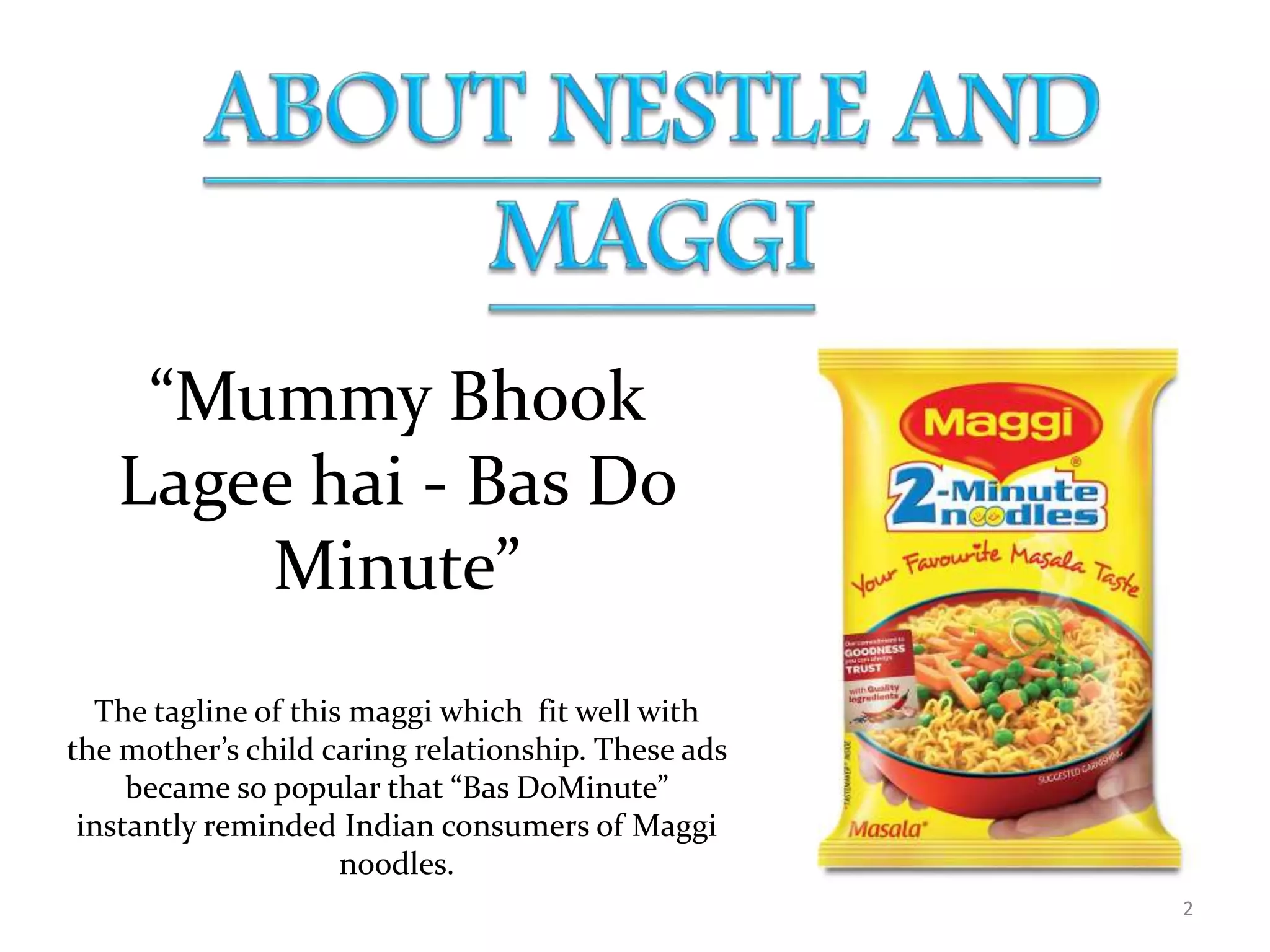 Nestle (MAGGI) | PPT | Free Download