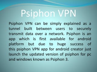 psiphon for pc | PPTX