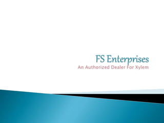 fs enterprises | PPTX | Business | Business and Finance