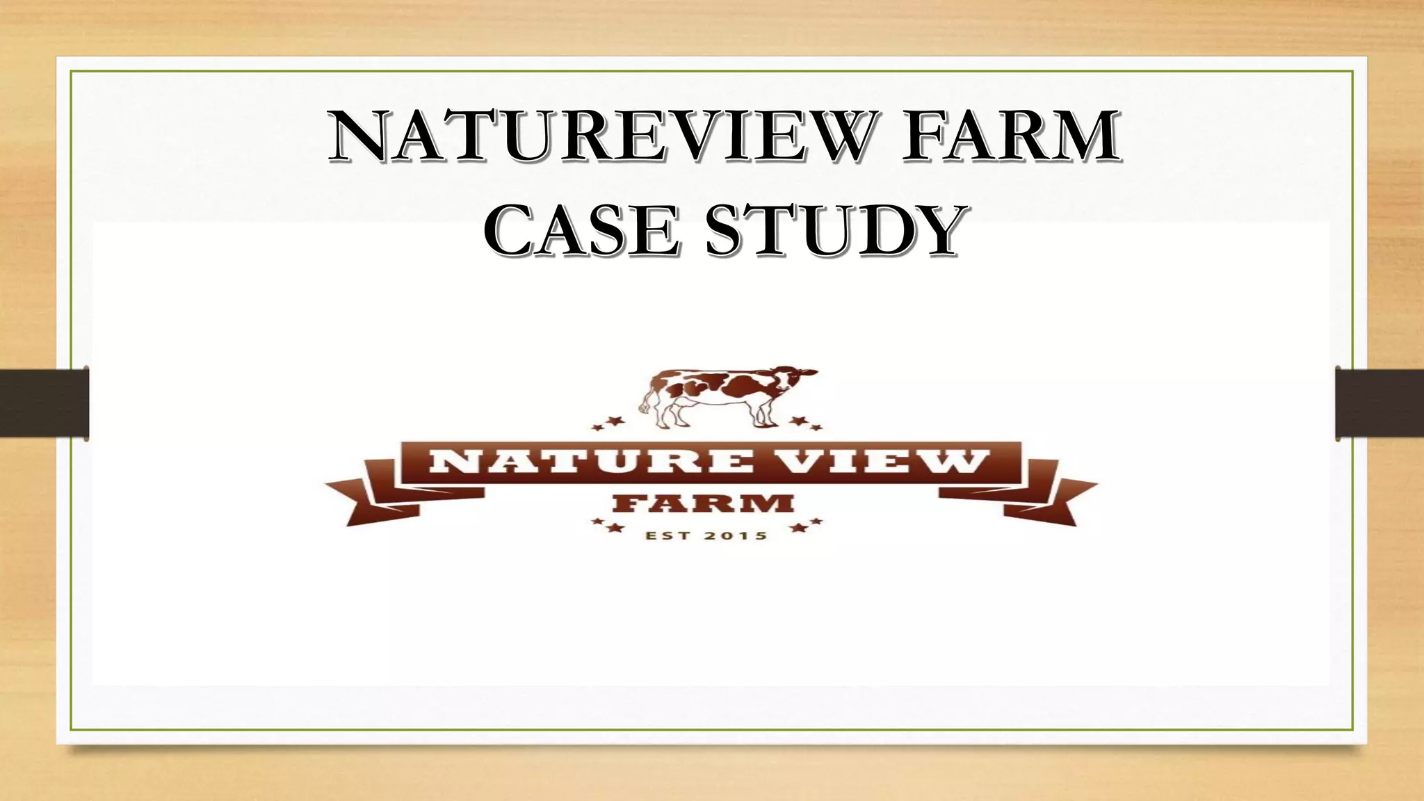 Natureview farm case study | PDF
