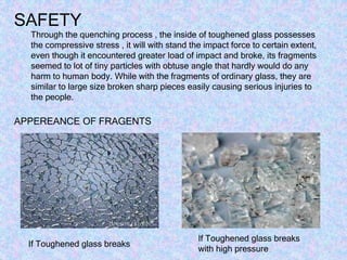 What is Toughened glass ! | PPTX