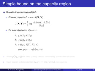 Capacity Region for Gaussian Vector Multiple Access Channel | PDF | Computer Networking | Computing
